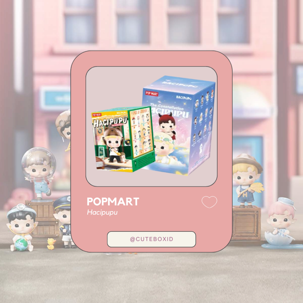 Jual POPMART HACIPUPU Series [Blind Box] | Shopee Indonesia