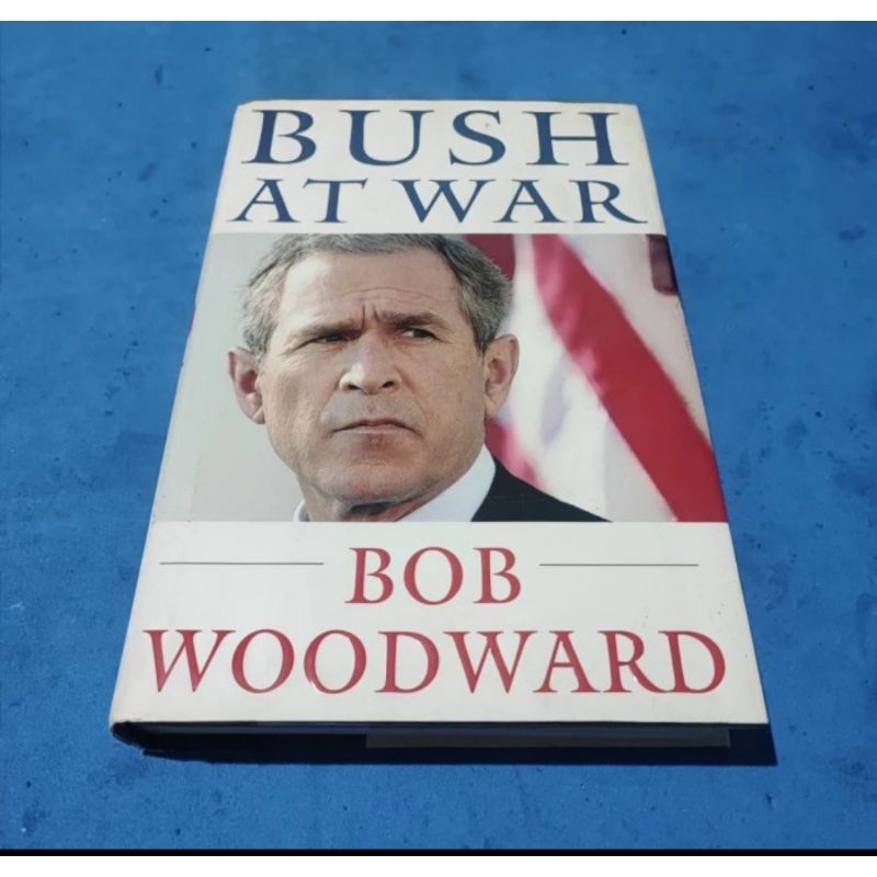 Jual BUSH AT WAR - BOB WOODWARD | Shopee Indonesia