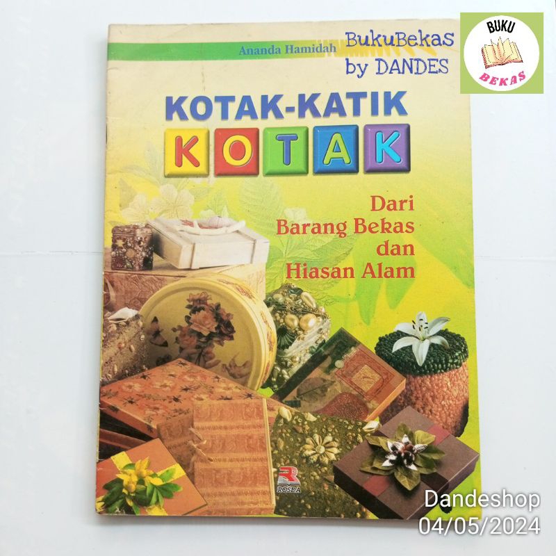 Jual Kotak Katik Kotak - Dari Barang Bekas dan Hiasan Alam - Buku ...