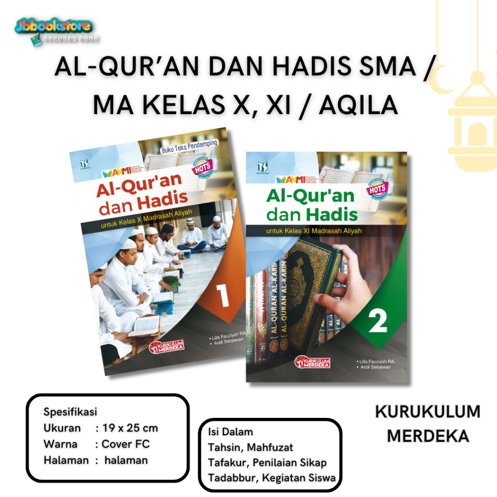 Jual Alquran Dan Hadis SMA / Alquran Hadis Kelas 10 11 12 SMA / MA / Kurikulum Merdeka / Tiga ...