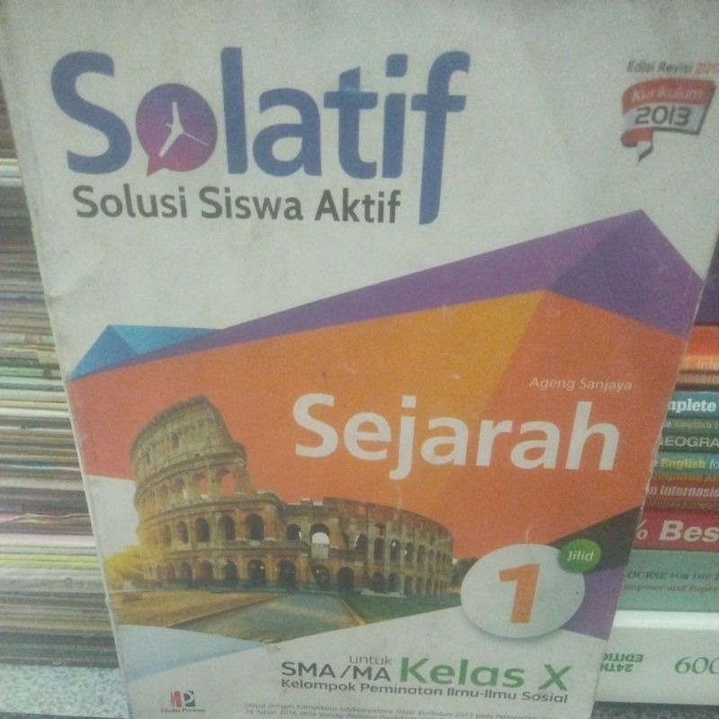 Jual BUKU SOLUSI SISWA AKTIF (SOLATIF) SEJARAH KELAS 1/10/X SMA EDISI ...
