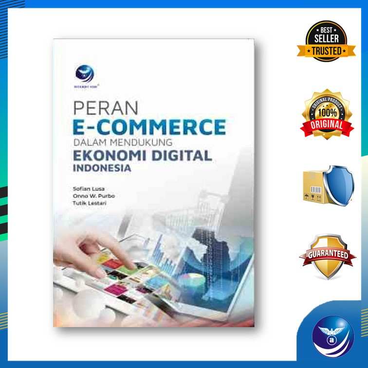 Jual buku - Peran e-Commerce dalam Mendukung Ekonomi Digital Indonesia | Shopee Indonesia