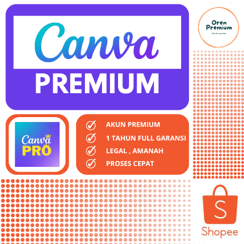 Jual Canva-Pro Premium/Vip 1 Tahun Full Garansi Proses Cepat | Shopee Indonesia