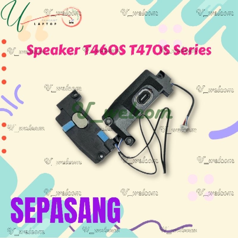 Jual Speaker T460S T470S T460 T470 Series | Shopee Indonesia