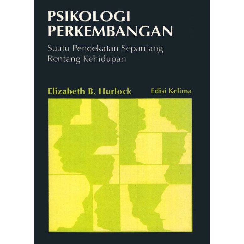 Jual KODE I2N7 Buku psikologi perkembangan suatu pendekatan sepanjang rentang kehidupan edisi 5 ...