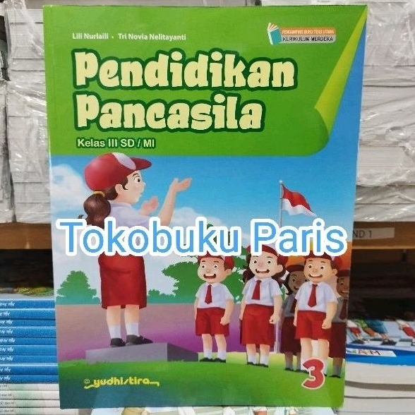 Jual ORI Buku Pendidikan Pancasila PPKN sd mi kelas 3 Kurikulum Merdeka Yudhistira | Shopee ...