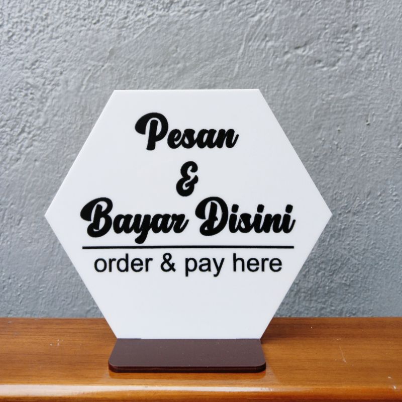 Jual sign Tanda meja pesan dan bayar disini akrilik | Shopee Indonesia