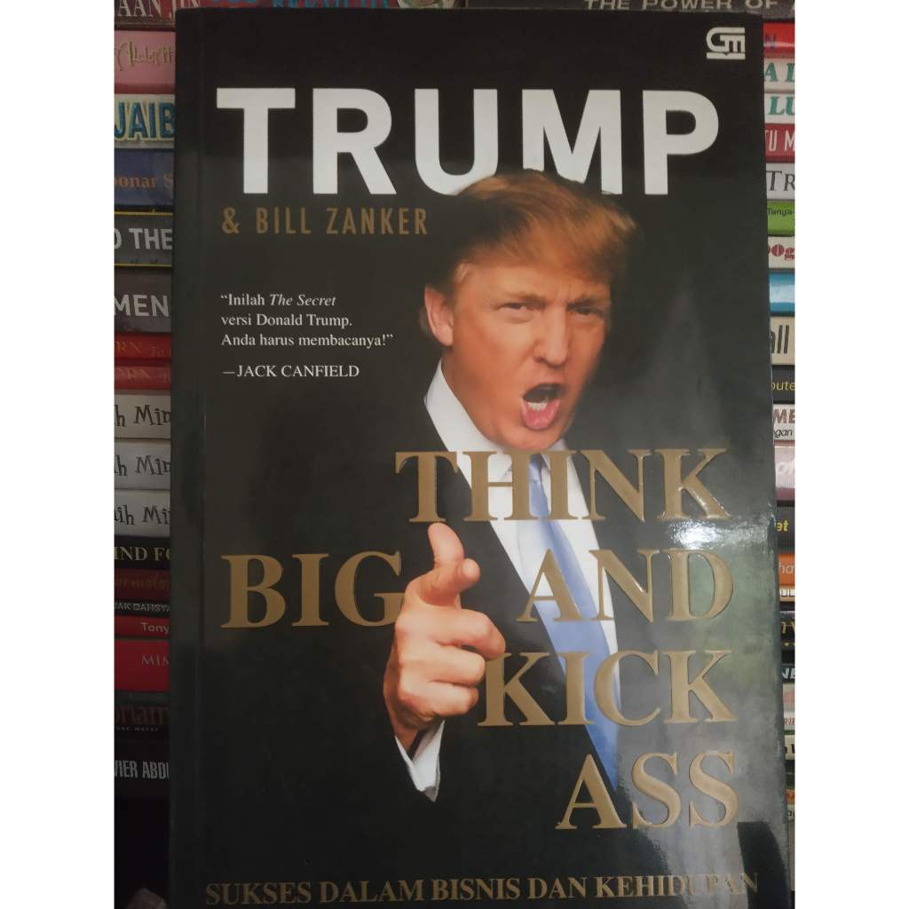 Jual Buku THINK BIG AND KICK ASS - Sukses dalam Bisnis dan Kehidupan ...