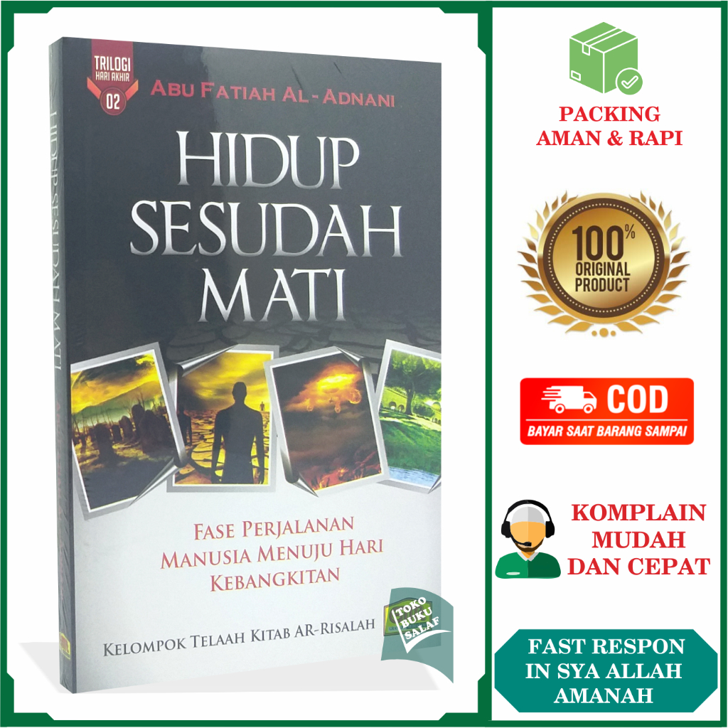 Jual Hidup Sesudah Mati Karya Abu Fatiah Al Adnani Fase Perjalanan Manusia Menuju Hari ...