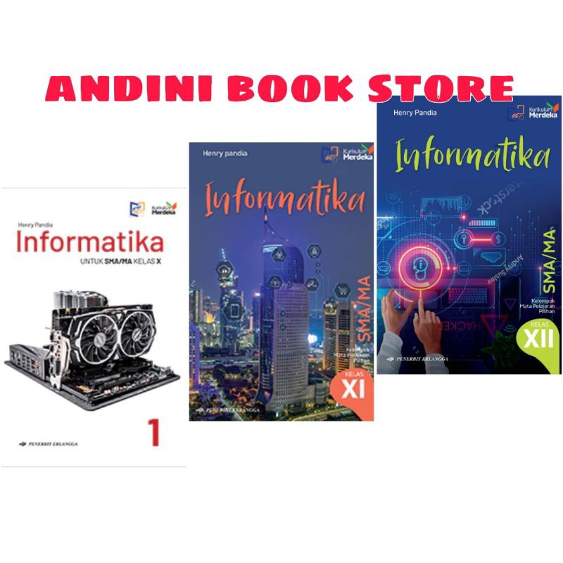 Jual BUKU INFORMATIKA KELAS 10 11 12 SMA/MA ERLANGGA KURIKULUM MERDEKA | Shopee Indonesia