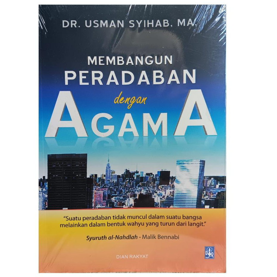 Jual Membangun Peradaban Agama - Suatu Peradaban Tidak Muncul dalam ...