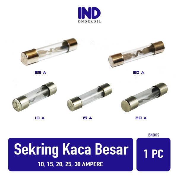 Jual Sekring Kaca Besar 15 20 25 30 Ampere A Sikring Tabung Fuse Glass ...