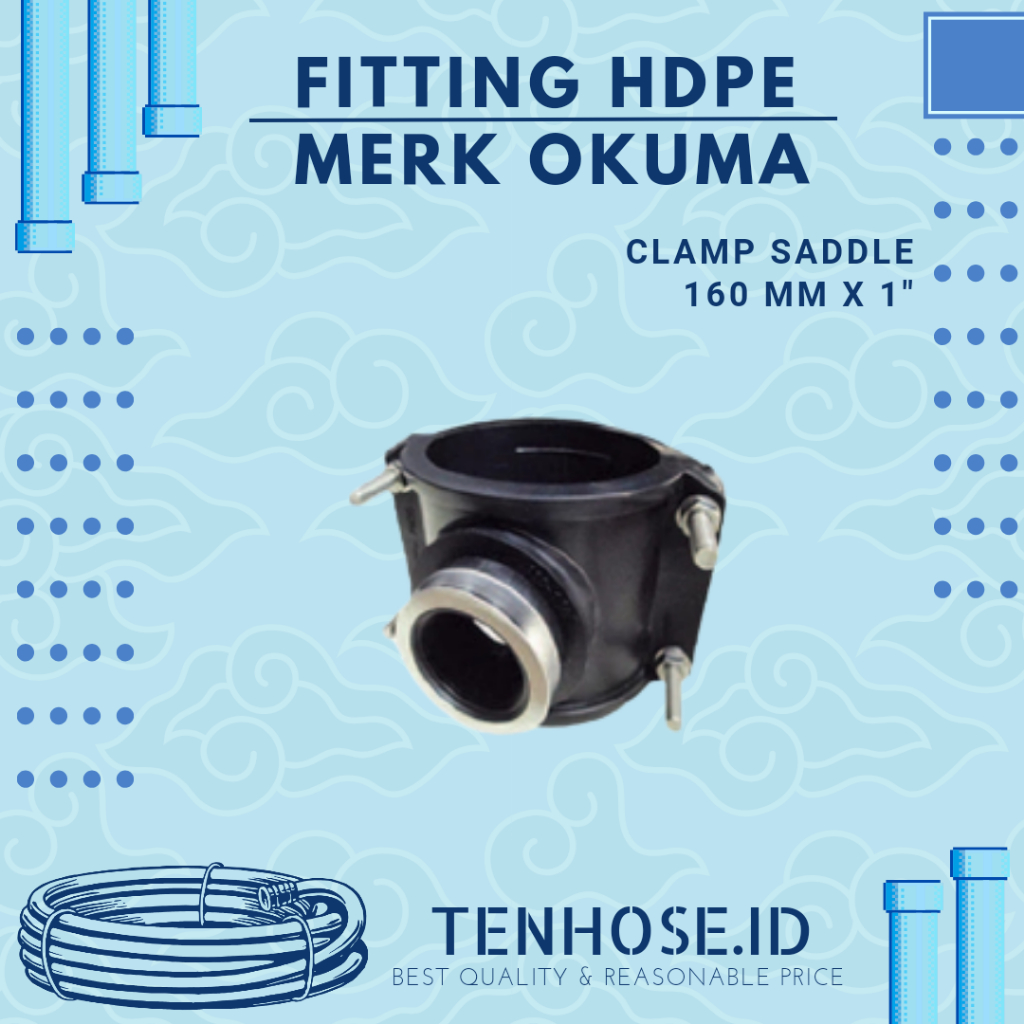 Jual Clamp Saddle Merk OKUMA Ukuran 160 MM × 1" Inch Compression Fitting HDPE | Shopee Indonesia