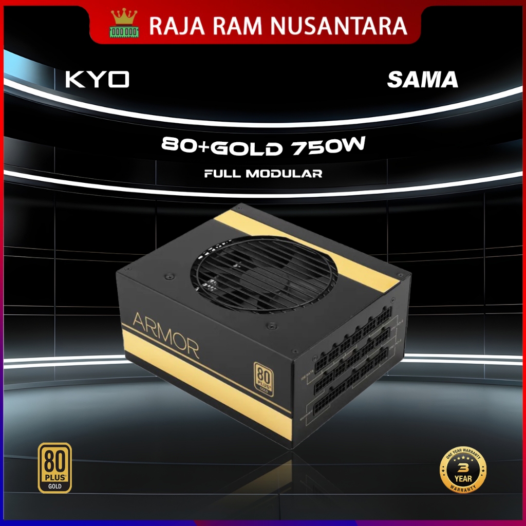 Jual PSU KYO SAMA ARMOR 750W 80+ Gold Full Modular PSU 750W 80 Gold BLACK | Shopee Indonesia
