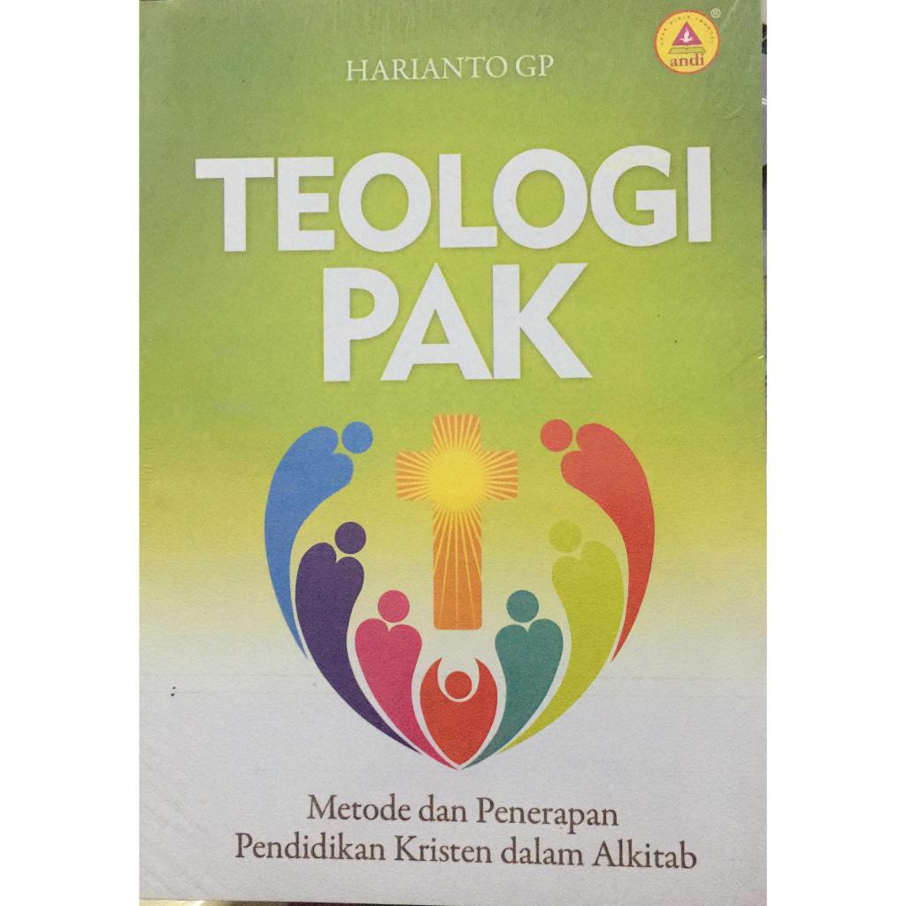 Jual Teologi PAK, Metode Dan Penerapan Pendidikan Kristen Dalam Alkitab ...