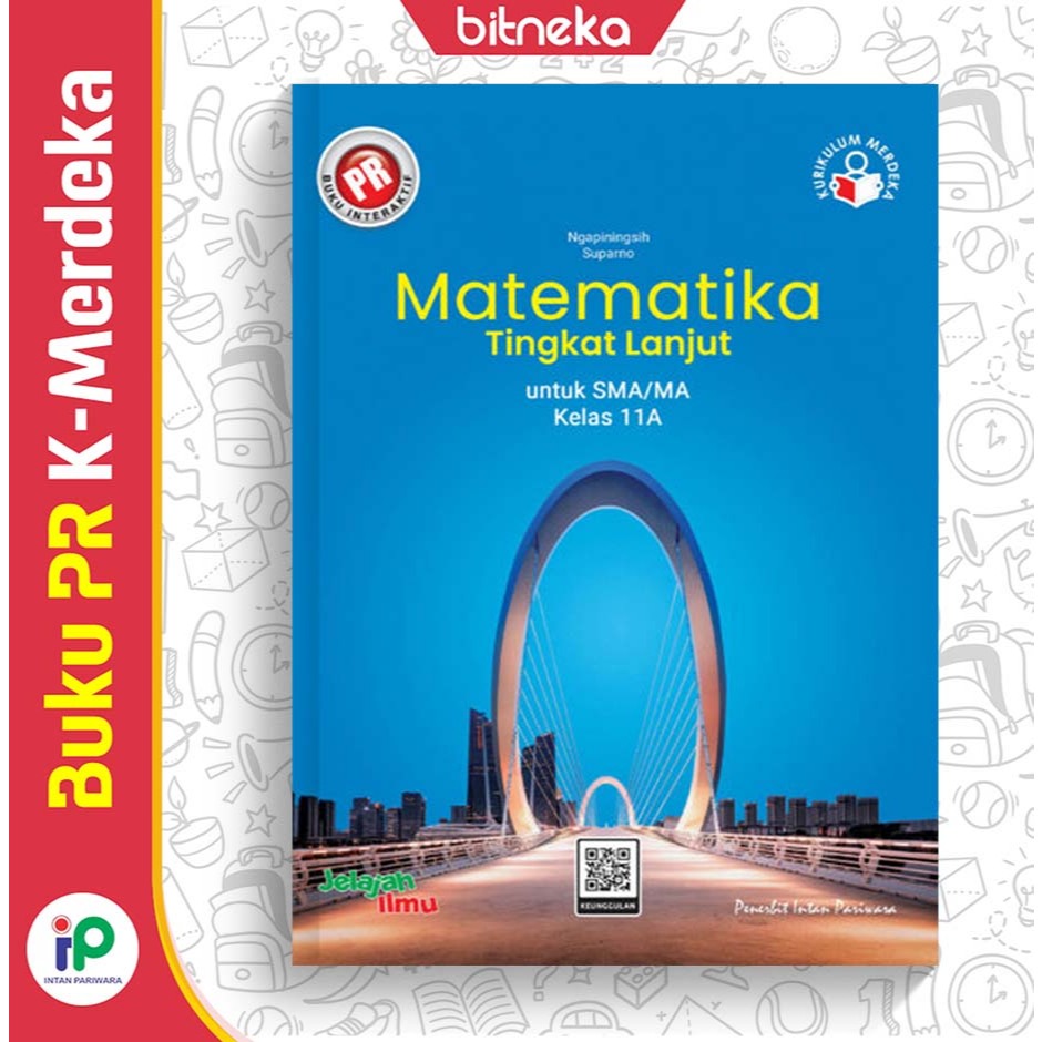Jual Buku PR Interaktif Matematika Tingkat Lanjut 11A SMA/MA Kelas 11 Semester 1 - Kurikulum ...