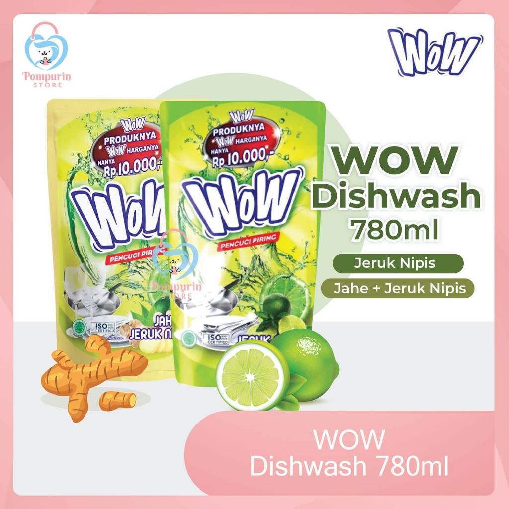 Jual WOW Dishwash Liquid - Jeruk Nipis 600ml 780ml / Jahe 780ml (Sabun Cair Cuci Piring ...