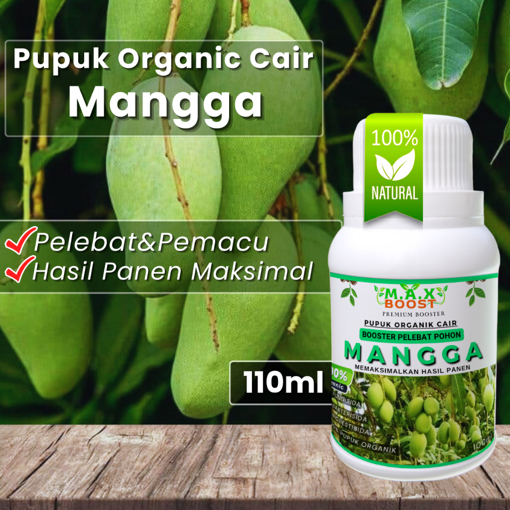 Jual booster cair MANGGA, pupuk organik cair buah mangga melebatkan secara maksimal 100ml ...