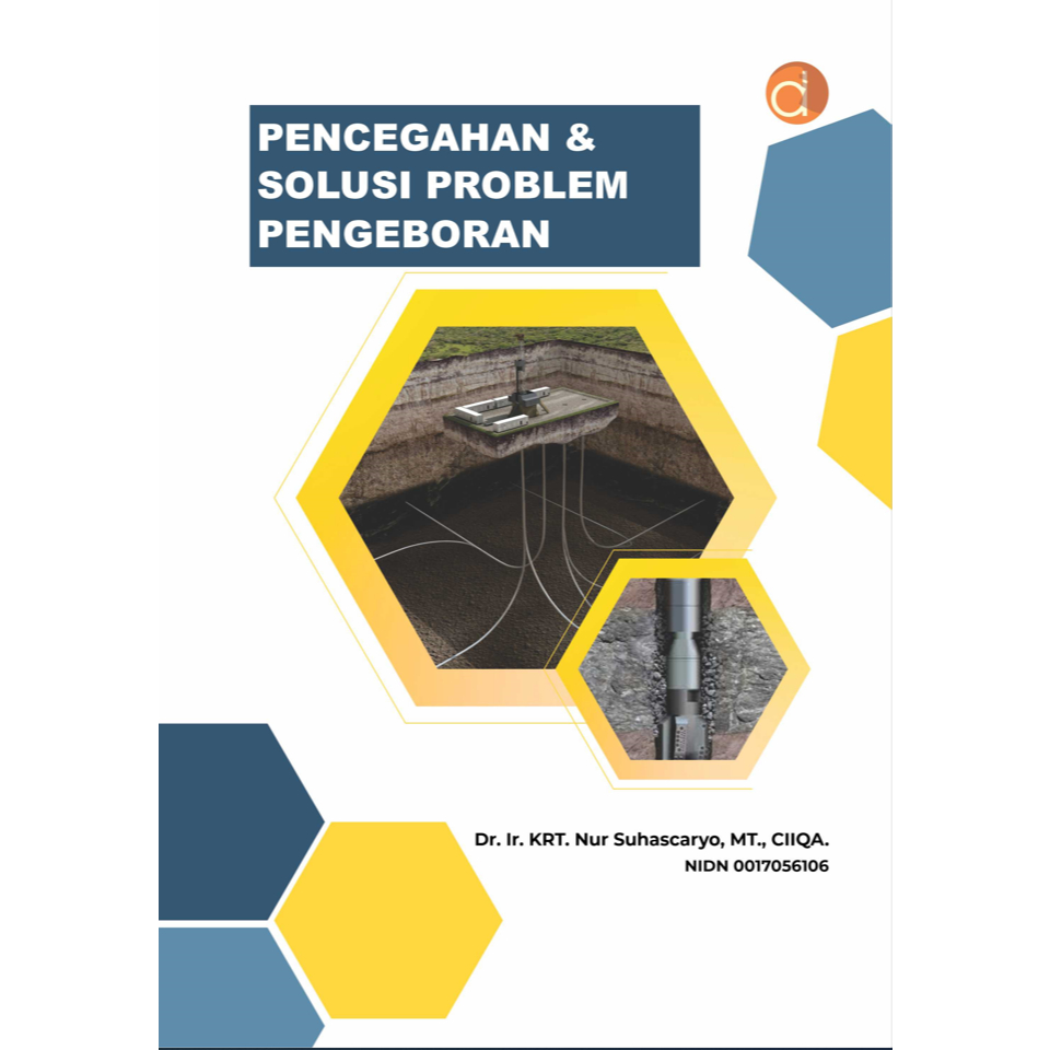Jual Buku Pencegahan & Solusi Problem Pengeboran - Nur Suhascaryo | Shopee Indonesia