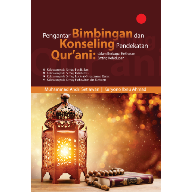 Jual Deepublish - Buku Pengantar Bimbingan dan Konseling Pendekatan Qur’ani - Buku Agama Islam ...