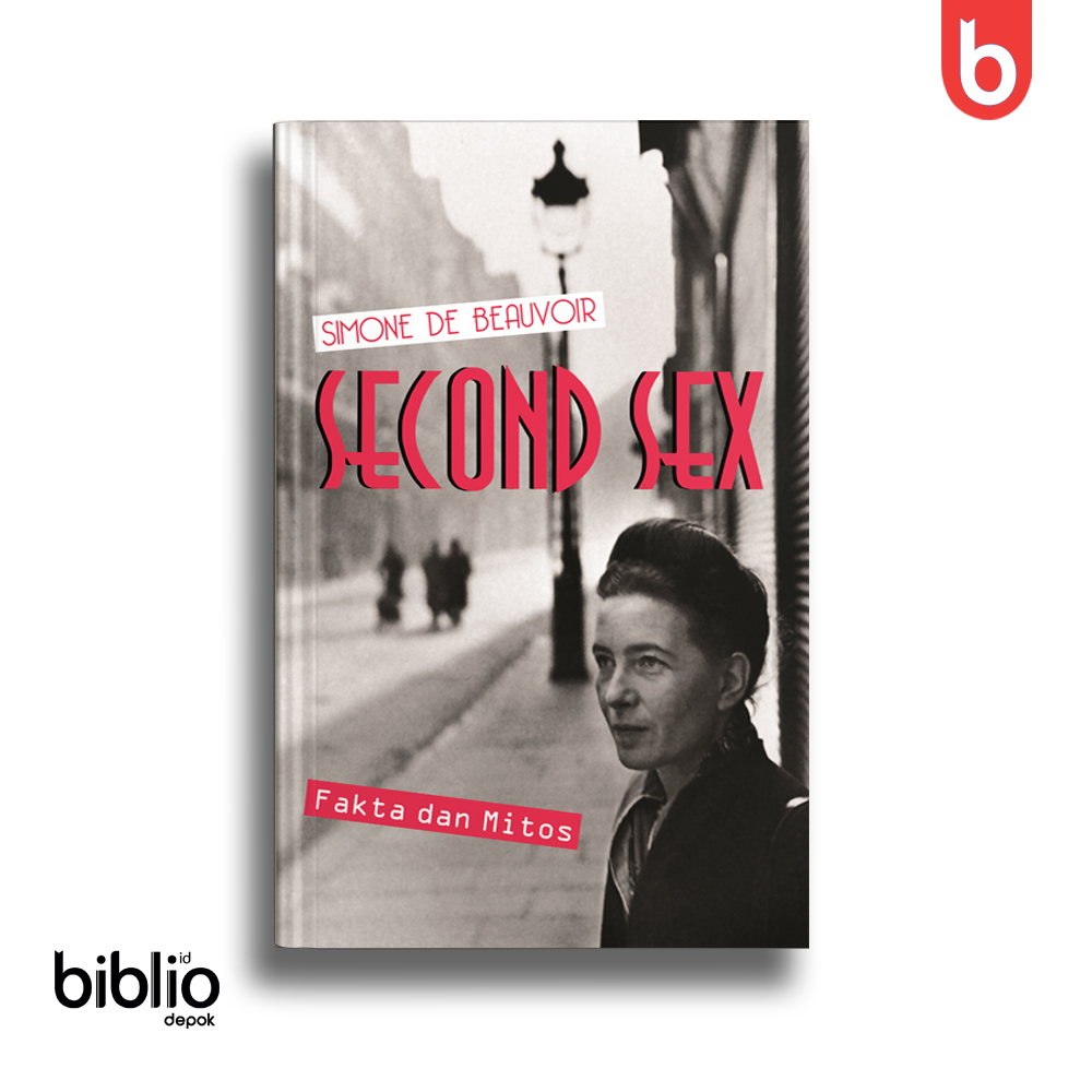 Jual Buku Second Sex Fakta Dan Mitos Simone De Beauvoir Narasi