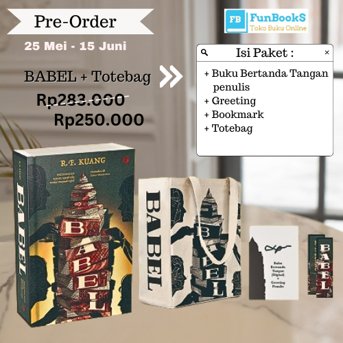 Jual Pre Order Babel : Sejarah Gelap Revolusi Penerjemah Oxford - R.F. Kuang (Shira Media ...