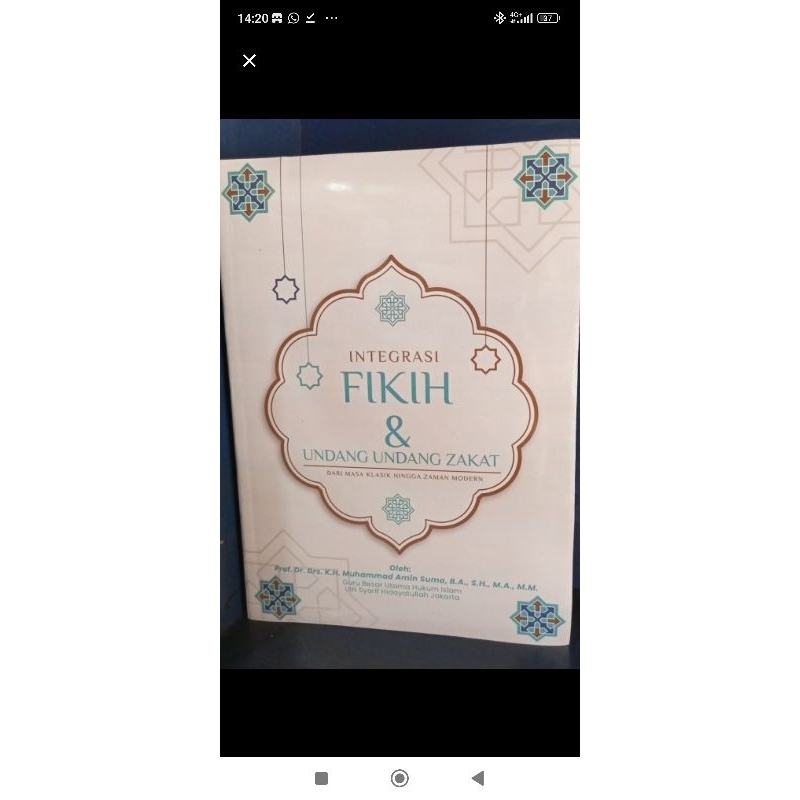 Jual Integrasi Fikih dan Undang Undang Zakat Dari Masa Klasik Hingga ...