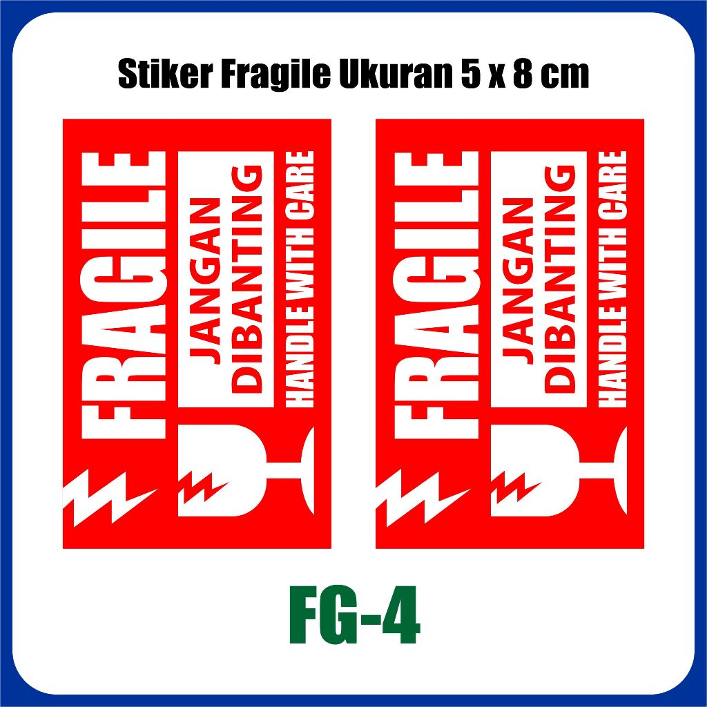 Jual Stiker Fragile FG 4 | Ukuran 5 x 8 cm | Stiker Pengiriman Label ...