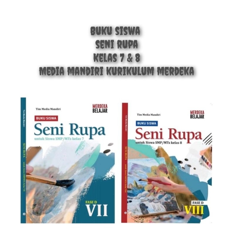Jual Buku Siswa Seni Rupa SMP/MTs Kelas 7, 8 Kurikulum Merdeka - Cv Media Mandiri | Shopee Indonesia