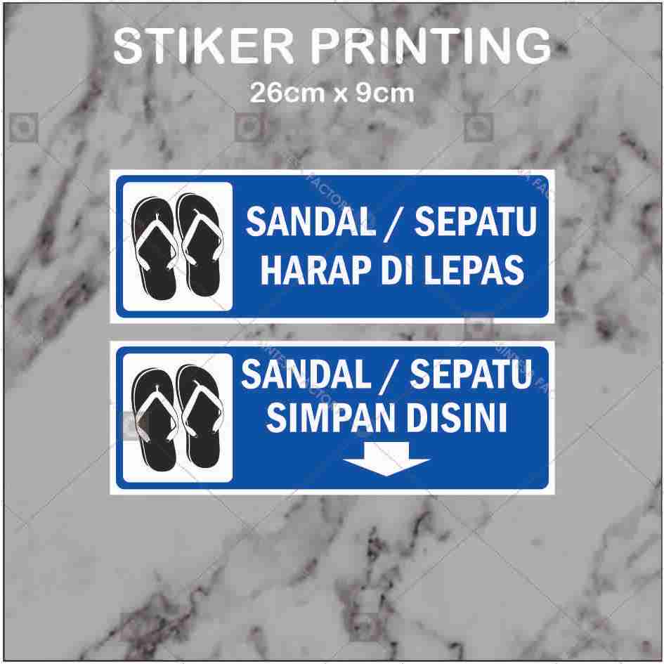 Jual Stiker Peringatan Sandal Sepatu Harap Dilepas / Simpan Disini Back ...
