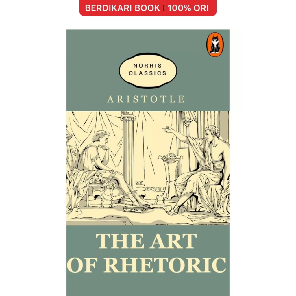Jual Berdikari - Aristoteles; The Art of Rhetoric (English Version ...