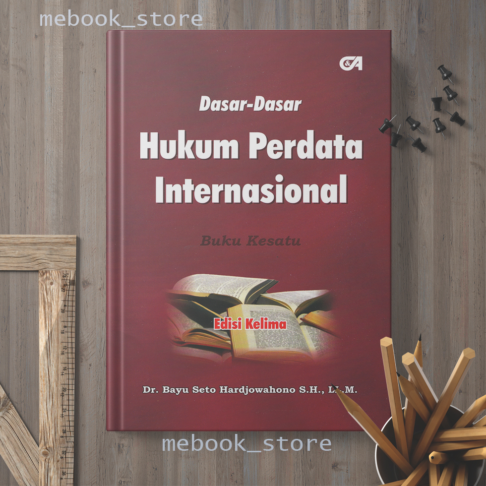 Jual DASAR DASAR HUKUM PERDATA INTERNASIONAL BUKU KESATU BAYU SETO | Shopee Indonesia