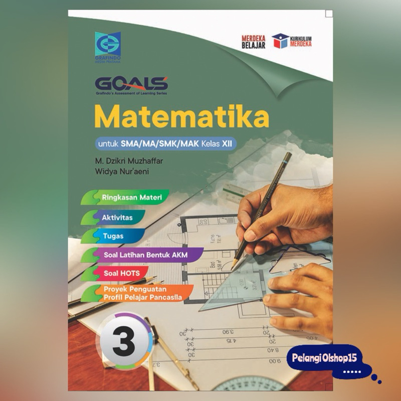 Jual BUKU LATIHAN SOAL GOALS MATEMATIKA SMA/MA KELAS 10 11 12 KURIKULUM MERDEKA GRAFINDO MEDIA ...