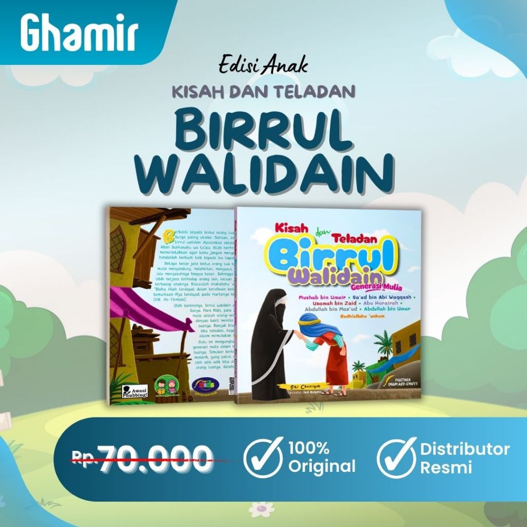 Jual Kisah dan Teladan Birrul Walidain Generasi Mulia - Buku Anak ...