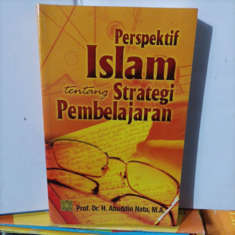 Jual buku perspektif Islam tentang strategi pembelajaran penerbit Kencana | Shopee Indonesia