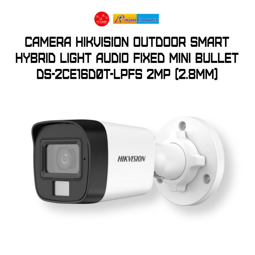 Jual Camera Hikvision Outdoor Smart Hybrid Light Audio Fixed Mini Bullet DS-2CE16D0T-LPFS 2MP (2 ...