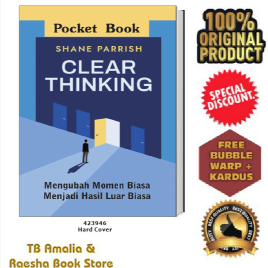 Jual Buku Clear Thinking - Shane Parrish - Pocket Book | Shopee Indonesia