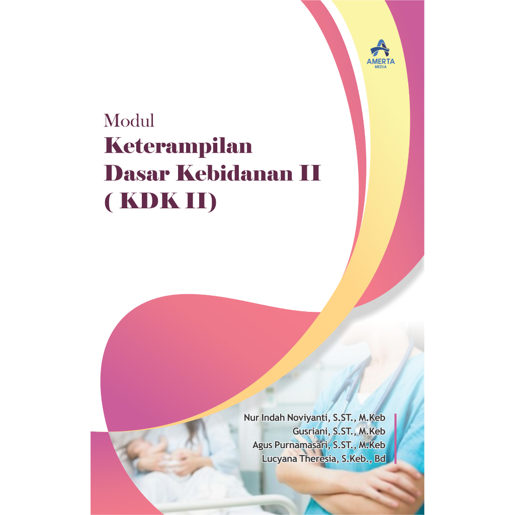 Jual Modul Keterampilan Dasar Kebidanan II (KDK II) | Shopee Indonesia