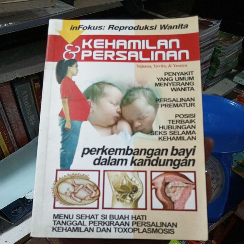 Jual KEHAMILAN DAN PERSALINAN, Perkembangan bayi dalam kandungan, menu sehat si buah hati, buku ...