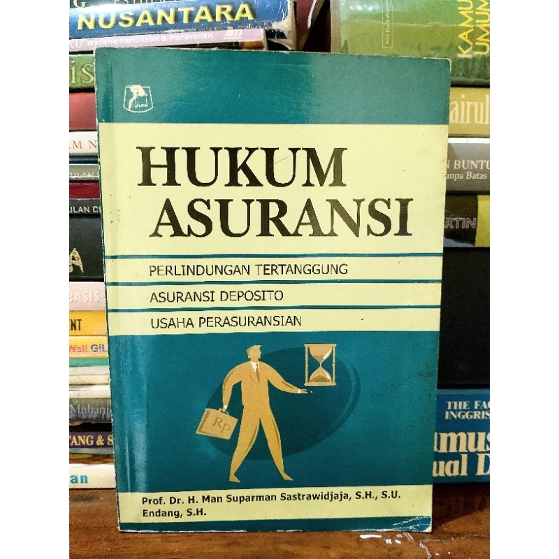 Jual BUKU HUKUM ASURANSI BY MAN SUPARMAN DKK (ORIGINAL) | Shopee Indonesia