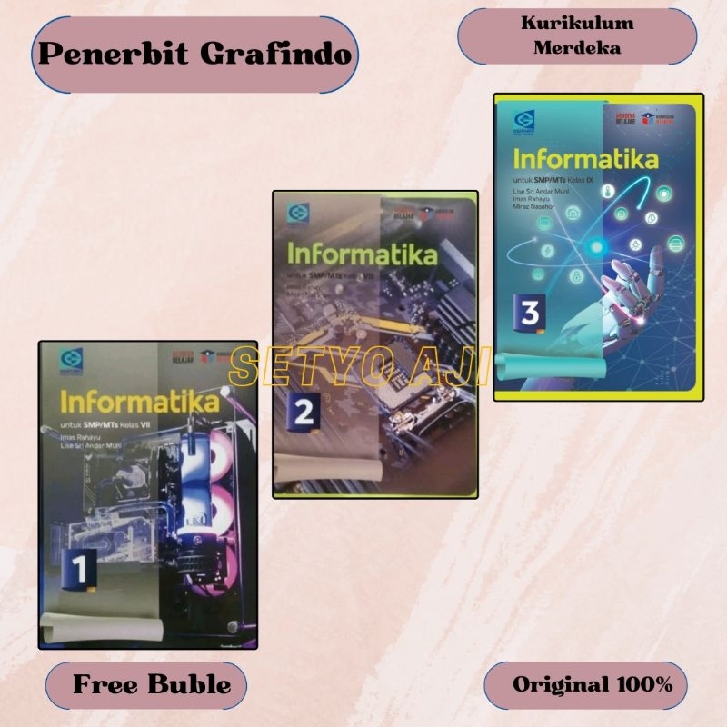 Jual Informatika SMP Kelas 7 8 9 Kurikulum Merdeka Penerbit Grafindo | Shopee Indonesia