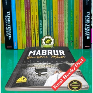 Jual Buku MABRUR SAMPAI MATI Amalan dan Do'a Agar Ibadah Haji Kita ...