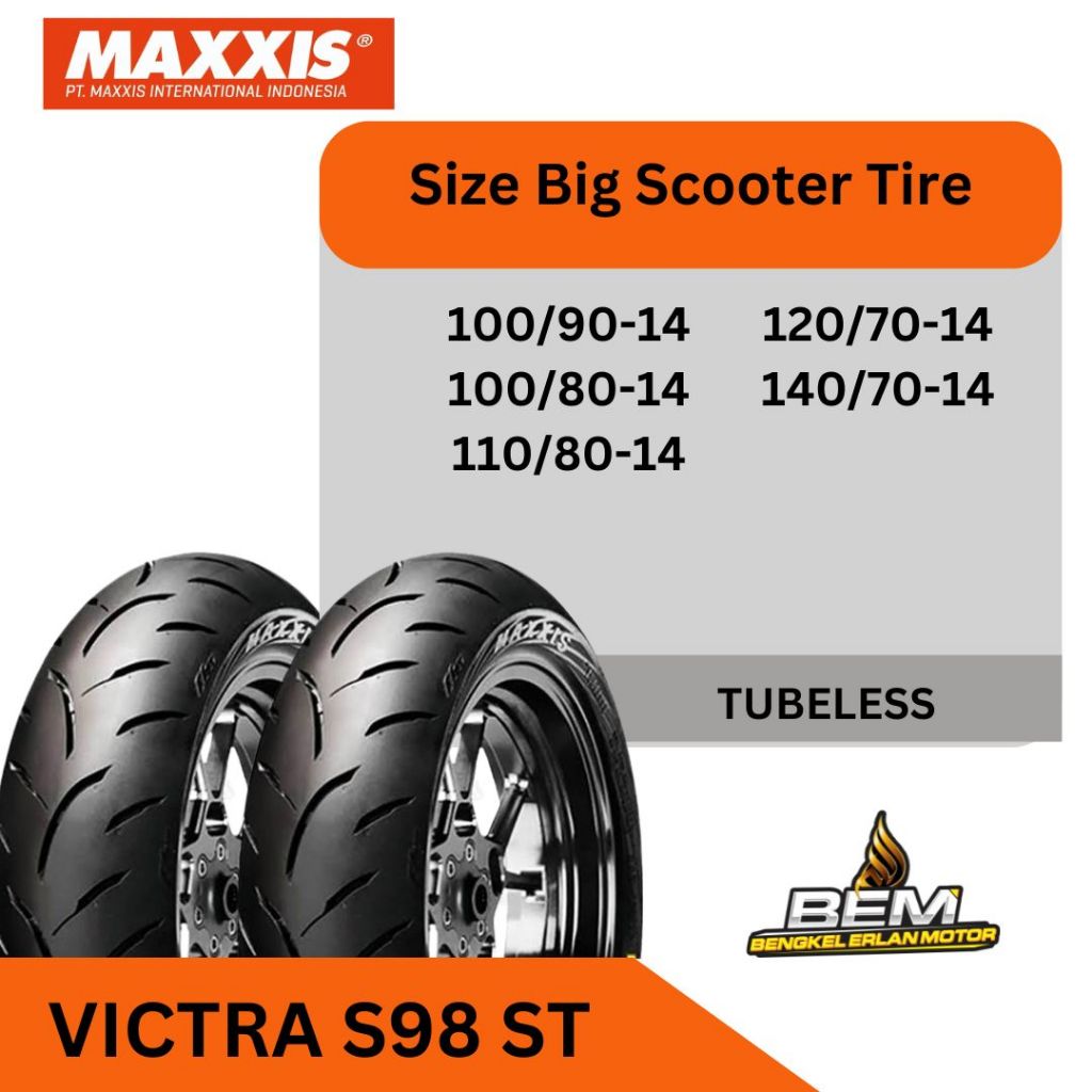 Jual Ban MAXXIS Victra S98 ST Ban TUBELESS RING 14 Ukuran 100/90 110/70 ...