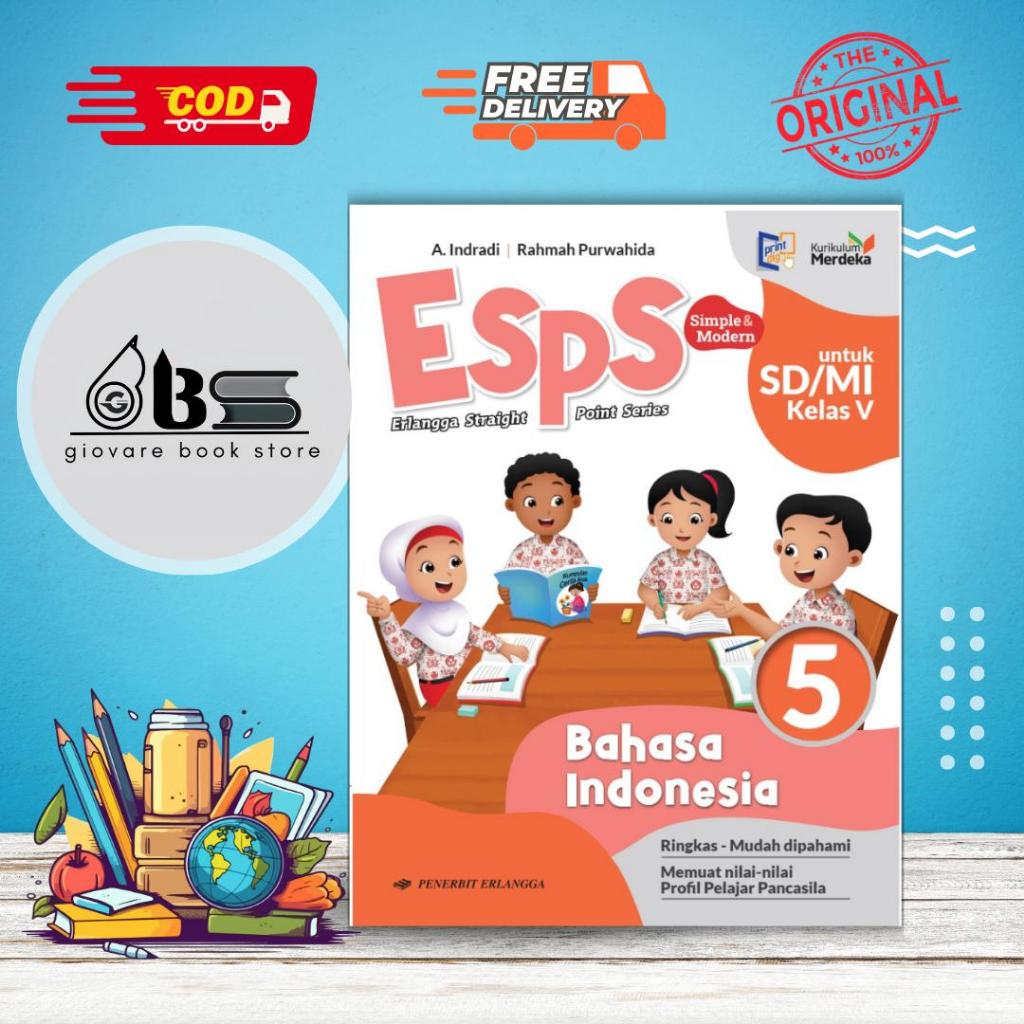 Jual BUKU ESPS BAHASA INDONESIA KELAS 5 ERLANGGA KURIKULUM MERDEKA ORIGINAL | ESPS B. INDONESIA ...