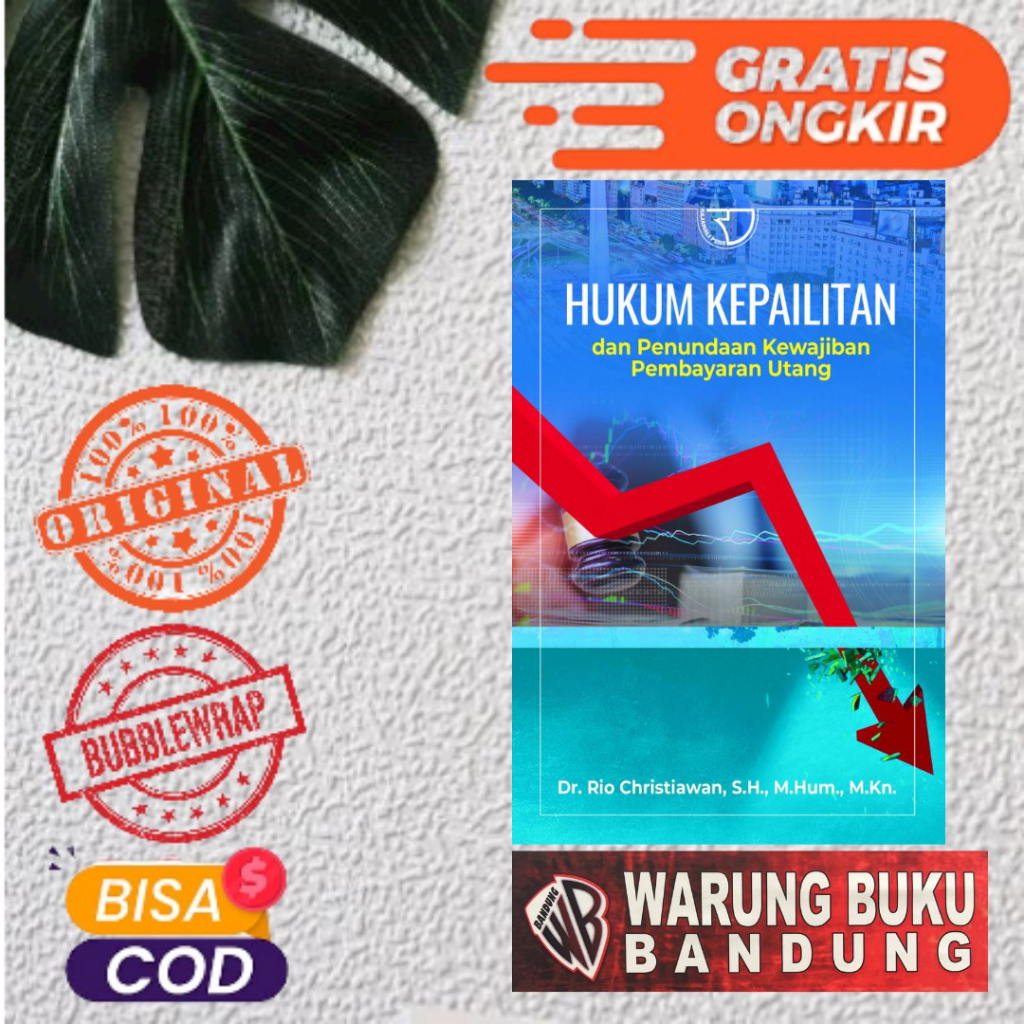 Jual Buku Hukum Kepailitan dan Penundaan Kewajiban Pembayaran Utang - Rio Christiawan | Shopee ...