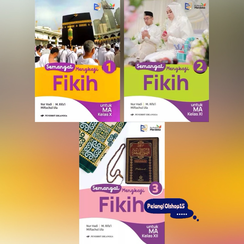 Jual BUKU SEMANGAT MENGKAJI FIKIH MA KELAS 10 11 12 KURIKULUM MERDEKA | Shopee Indonesia