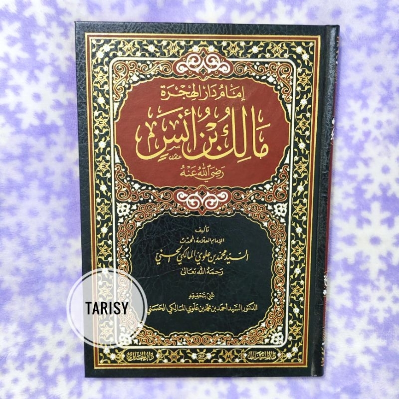 Jual Buku Kitab Malik Ibnu / Ibn Anas RA - Sayyid Muhammad Al Maliki ...