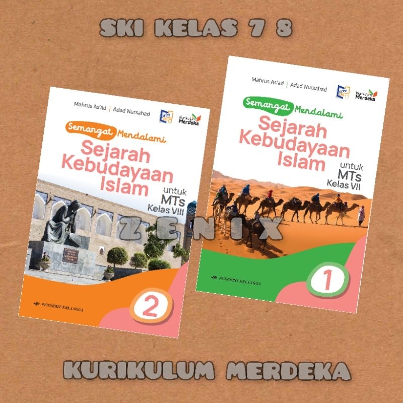 Jual Buku Semangat Mendalami Sejarah Kebudayaan Islam MTs Kelas 7 8 VII VIII 1 2 Kurikulum ...
