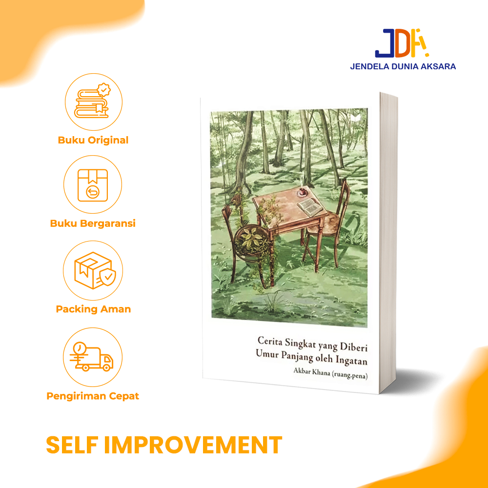 Jual Novel - Cerita Singkat Yang Diberi Umur Panjang oleh Ingatan ...
