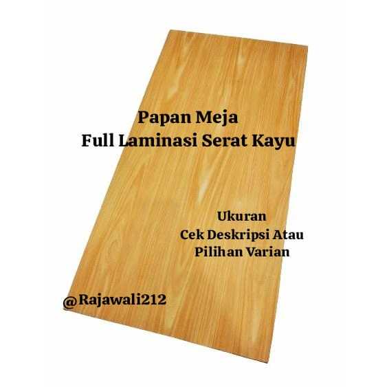 Jual Papan meja Full Laminasi Serat Kayu | Shopee Indonesia